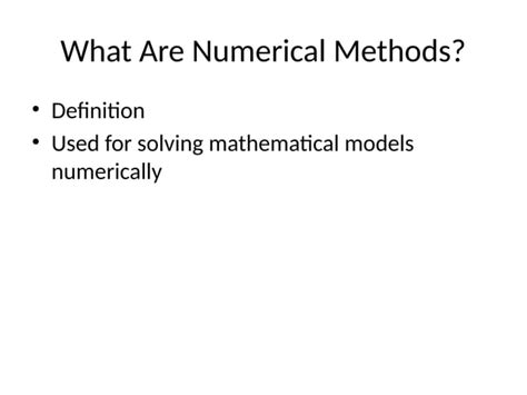 Numericalmethodsintropresentationpptx Numericalmethodsintropresentationpptx