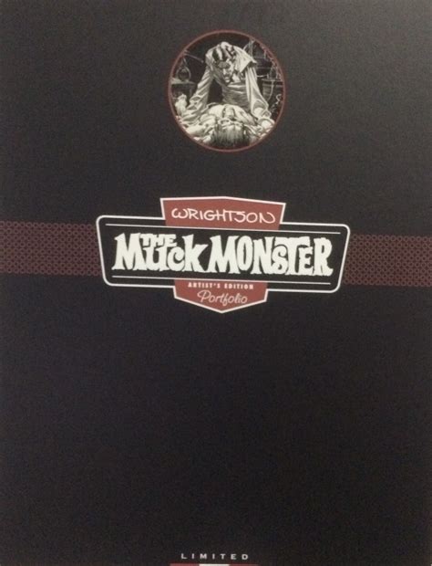 Bernie Wrightsons The Muck Monster Artists Edition Portfolio By