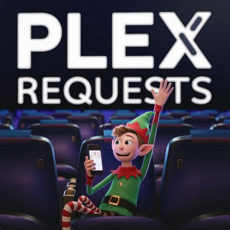 Introducing Plex Requests Elfhosted