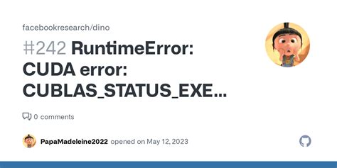 runtimeerror cuda error cublas status execution failed when calling