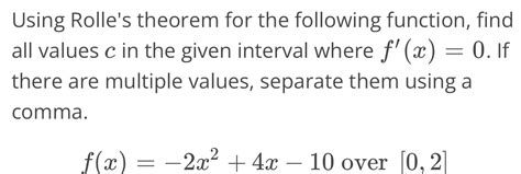 solved using rolle s theorem for the following function find all