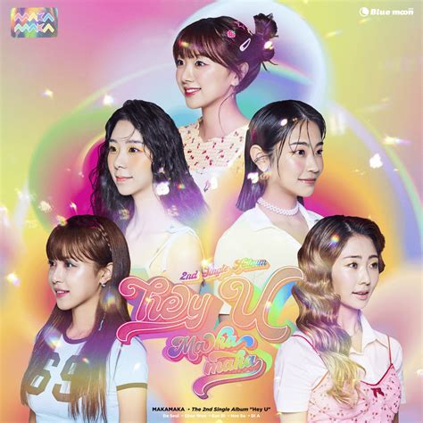 Maka Maka 마카마카 Hey U 헤이유 Lyrics And Tracklist Genius