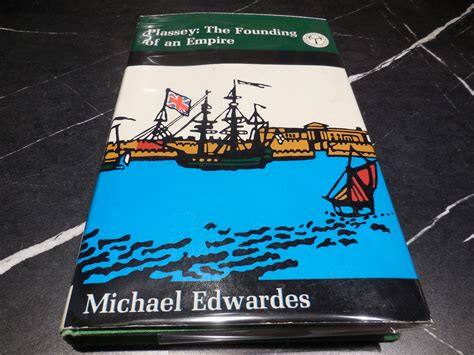 Plassey The Founding Of An Empire