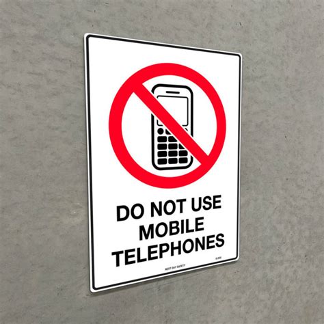 Do Not Use Mobile Telephones Prohibition Sign Next Day Safety