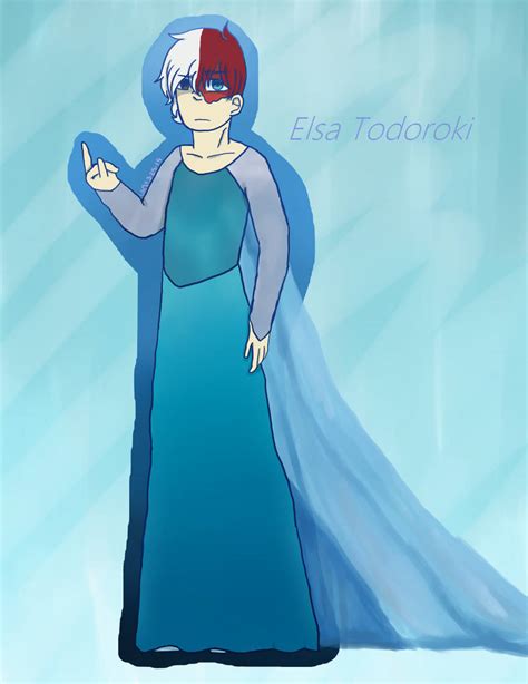 Elsa Todoroki By Megalopunny2346fan On Deviantart