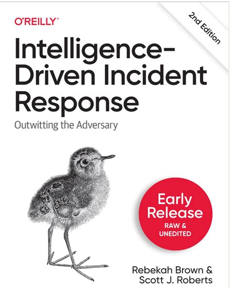 Intelligence Driven Incident Response 2nd Edition Expert Training