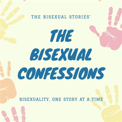 The Bisexual Confessions