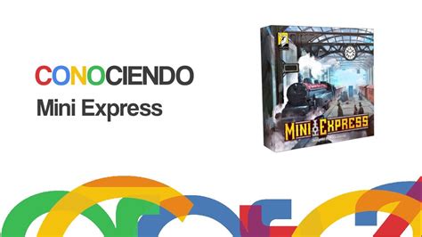 Conociendo Mini Express Youtube
