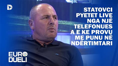 Faruk Statovci Pyetet Live A E Ke Provu Me Punu Në Ndërtimtari” Ia Kthen Një Përgjigje