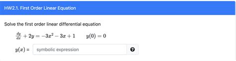 Solved Hw21 First Order Linear Equation Solve The First