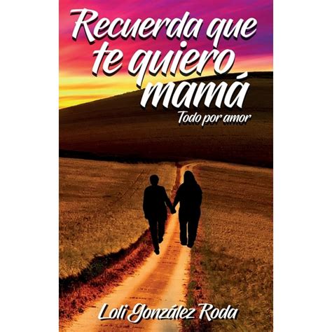 Te Quiero Mama