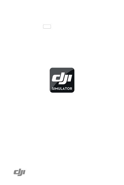 Dji Flight Simulator Software Energy Full Version User Manual 21 Pages
