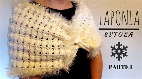 Estola Laponia Ganchillo Crochet Parte 1 Youtube