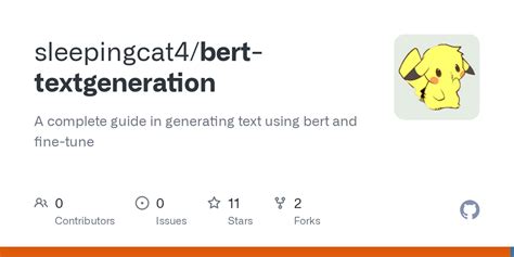 Github Sleepingcat4bert Textgeneration A Complete Guide In