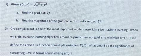 solved 2 given f x y x2 y2 a find the gradient ∇f b