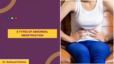 8 Types Of Abnormal Menstruation And What They Mean