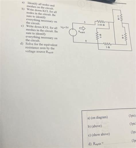 Solved A Identify All Nodes And Meshes On The Circuit B Chegg