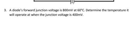 Solved 3 A Diodes Forward Junction Voltage Is 800mv At