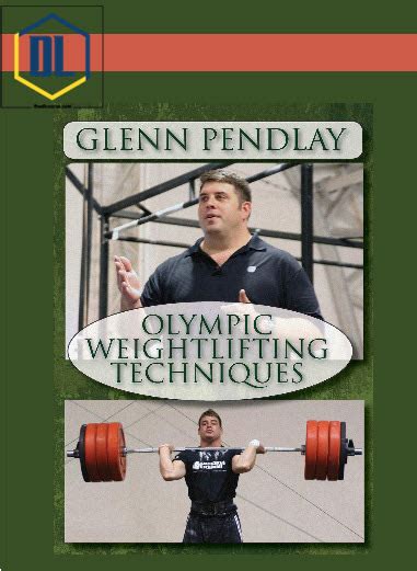 Download Glenn Pendlay Olympic Weightlifting Techniques The Dl Course