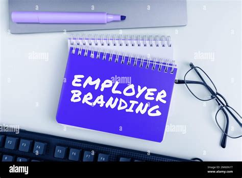 Writing Displaying Text Employer Branding Business Showcase Process Of Promoting A Company