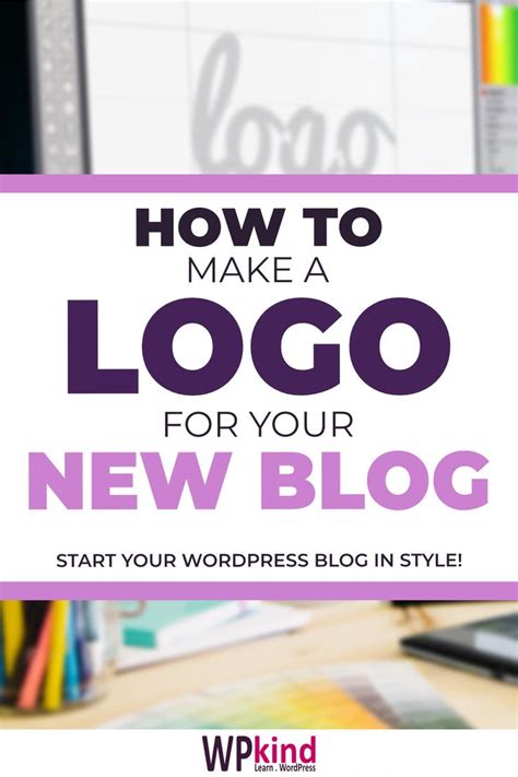 how to make a logo for your wordpress blog wpkind wordpress blog