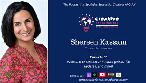 Episode 55 Welcome To Season 3 Future Guests Life Updates And More Shereen Kassam