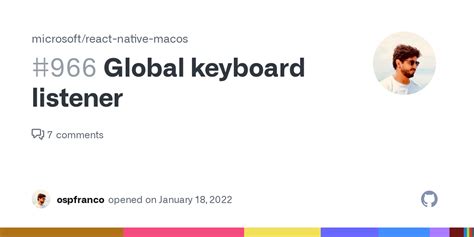 Global Keyboard Listener · Issue 966 · Microsoftreact Native Macos · Github
