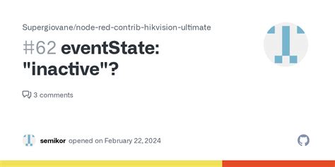 Eventstate Inactive · Issue 62 · Supergiovanenode Red Contrib