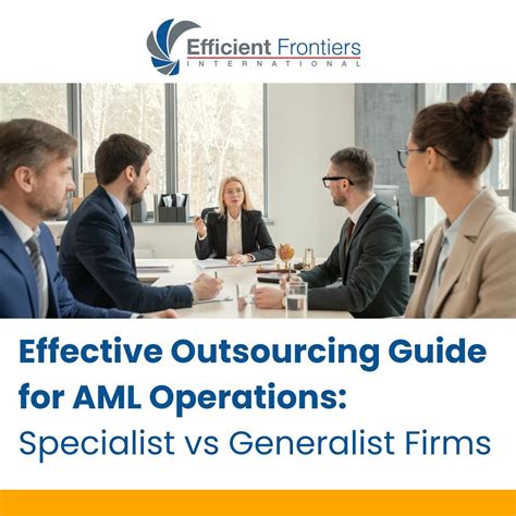 Outsourcing Aml Operations Its Not Just About Finding An Adequate… Efficient Frontiers