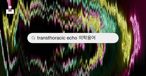 Transthoracic Echo 의학용어 Pictures Download Free Images On Unsplash