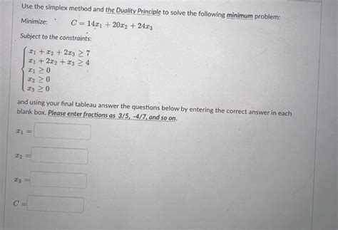 solved use the simplex method and the duality principle to