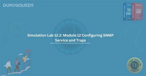 How To Complete Simulation Lab 122 Module 12 Configuring Snmp Service And Traps