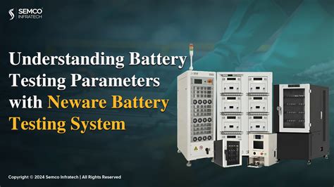 Neware Battery Tester Key Testing Parameters Explained