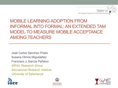 Mobile Learning Adoption From Informal Into Formal An Extended Tam Model To Measure Mobile