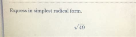 Solved Express In Simplest Radical Form Sqrt Algebra