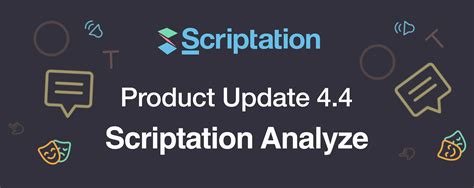 Scriptation 44 Scriptation Analyze Compare Update And More