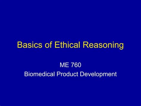 Ethicalreasoninglecturssxsaaegradppt
