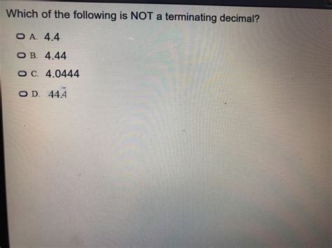 solved which of the following is not a terminating decimal