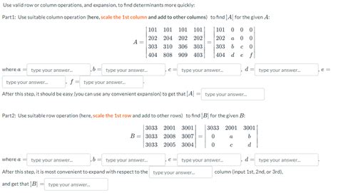 solved use valid row or column operations and expansion to
