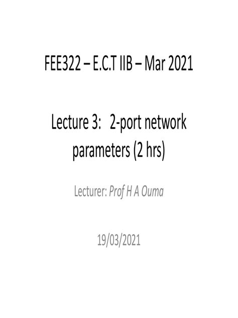 Fee322 Lecture 3 Two Port Network Parameters 2 2hrs Pdf