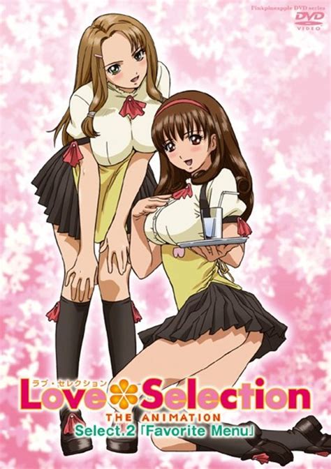 Love Selection ～the Animation～ Select2 「favorite Menu」 アダルトアニメdvd通販