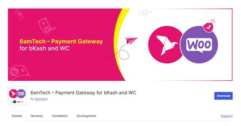 Bkash Payment Gateway Plugin Documentation 6amtech