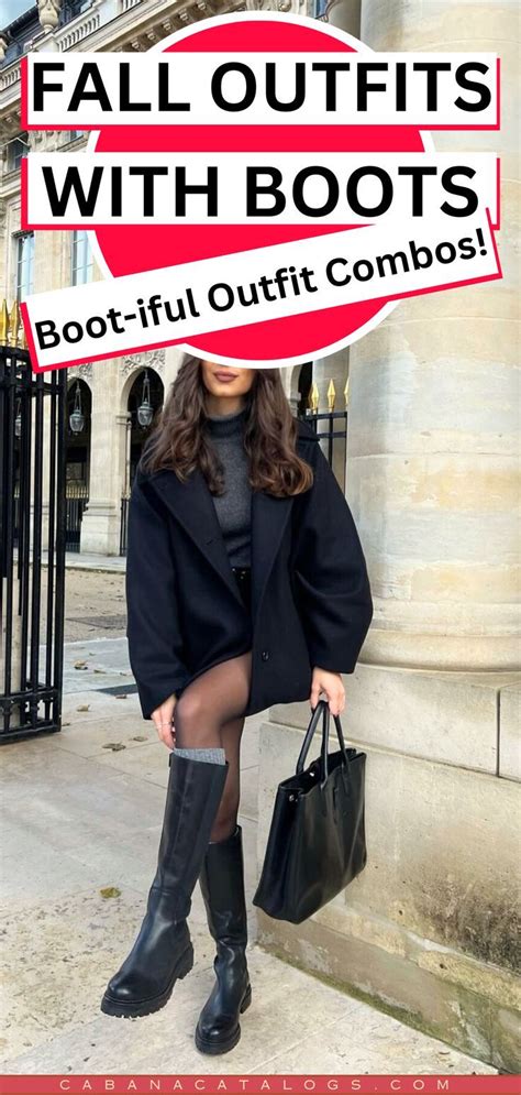 6 Fall Outfits With Boots Ideas To Make Everyone Jealous Cabana