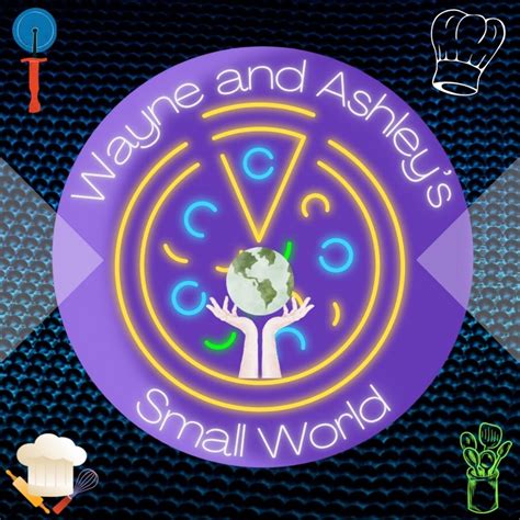 Wayne And Ashleys Small World Youtube