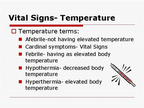Vital Signs Fundamentals Unit 5 Vital Signs Temperature