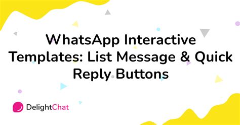 WhatsApp Interactive Templates List Message Quick Reply Buttons