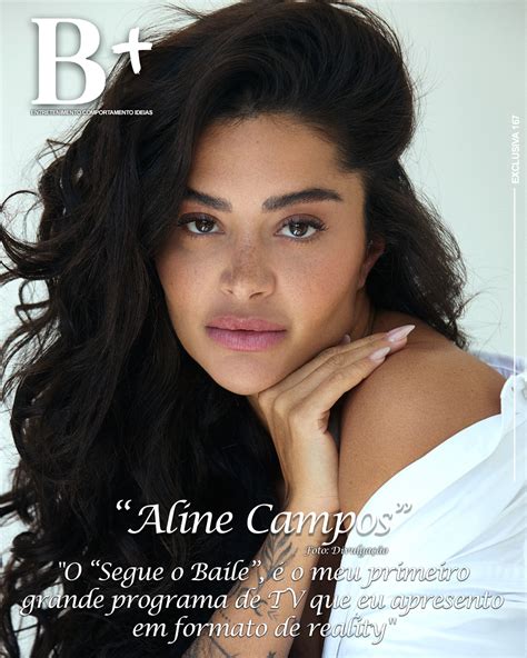 Capa B Entrevista Exclusiva Com A Atriz E Apresentadora Aline Campos
