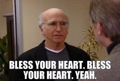 Bless Your Heart 