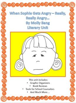 When Sophie Gets Angry Really Really Angry Literary Unit