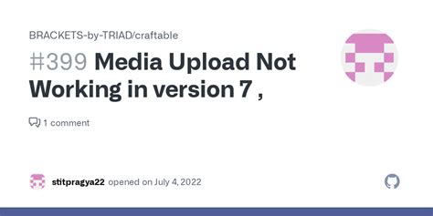 Media Upload Not Working In Version Issue BRACKETS By TRIAD Craftable GitHub